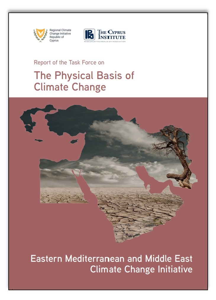 Report of the Task Foce on the Physical Basis of Climate Change - ΕΜΜΕ Climate Change Initiative ...
